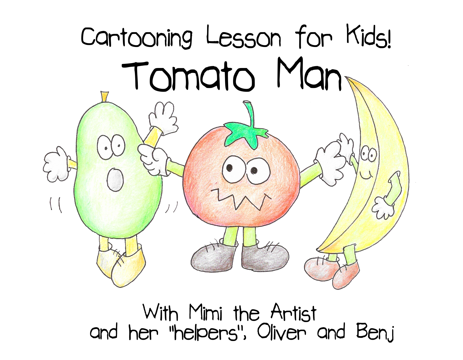 Tomato Man – Mimi the Artist